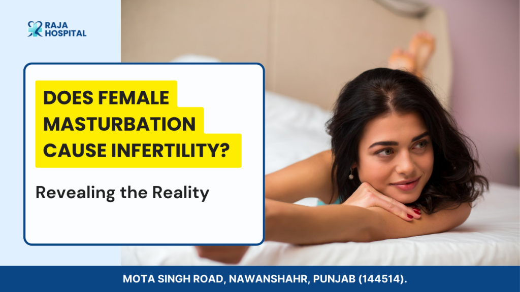 Does Female Masturbation Cause Infertility?
